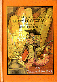 Bobby Bookworm - Touch & Feel | Illustrated Books | Spiderwebart Gallery